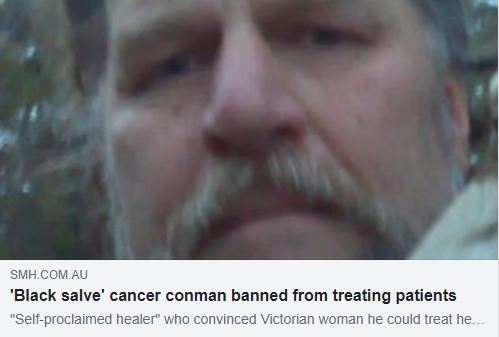 'Black Salve' Cancer Conman Banned from Treating Patients — CPCA